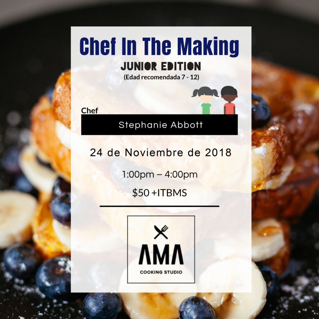 Chef In The Making - Junior Edition - AMA Cooking Studio